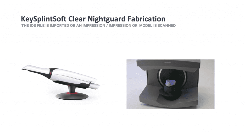 3D Printed Night Guards with KeySplint Soft Resin; The Game Changer for ...